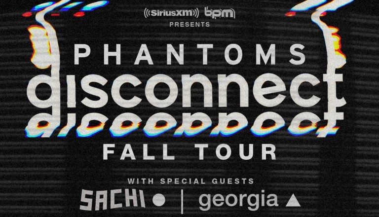 SiriusXM BPM Presents The BPM Breakers Tour featuring Phantoms | SiriusXM