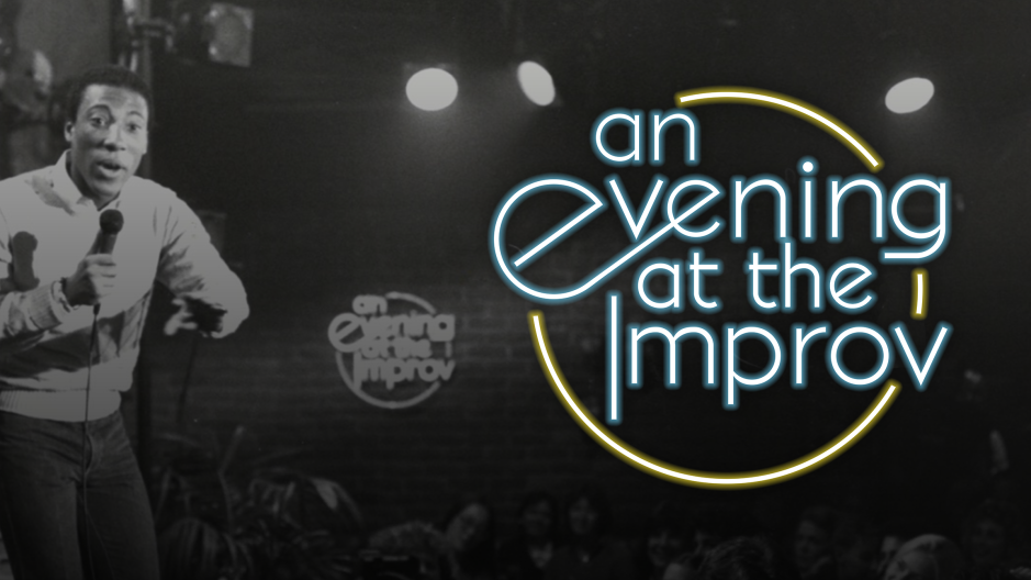 Enjoy classic 'An Evening at the Improv' shows with iconic comedians on ...