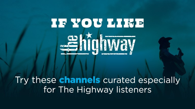 Listen to The Highway Xtra Channels on SiriusXM