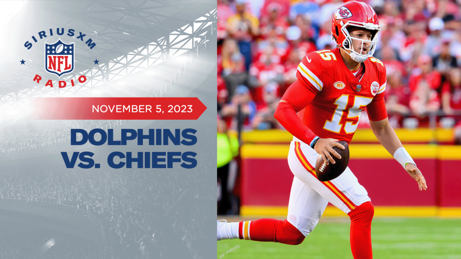 Listen Live: Miami Dolphins vs. Kansas City Chiefs 11/5